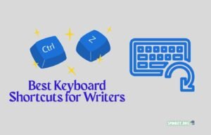Best Keyboard Shortcuts for Writers: Boost Speed & Focus - SpinBot Blog - AI writing tips & SEO ...